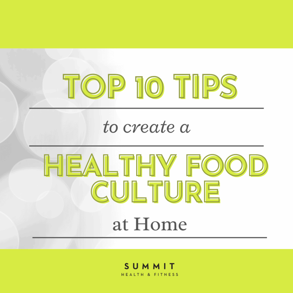 Top 10 Tips to create Healthy Food culture at home | Showit Blog